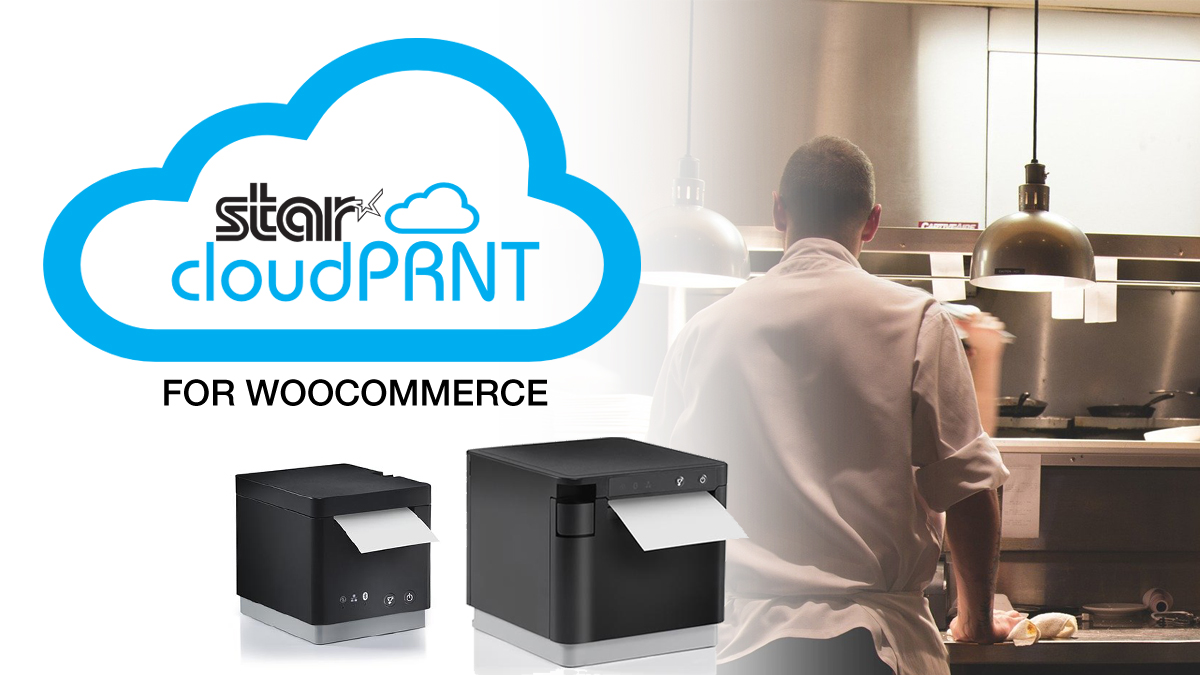 Star Micronics launches new CloudPRNT™ for WooCommerce update to facilitate online ordering ...